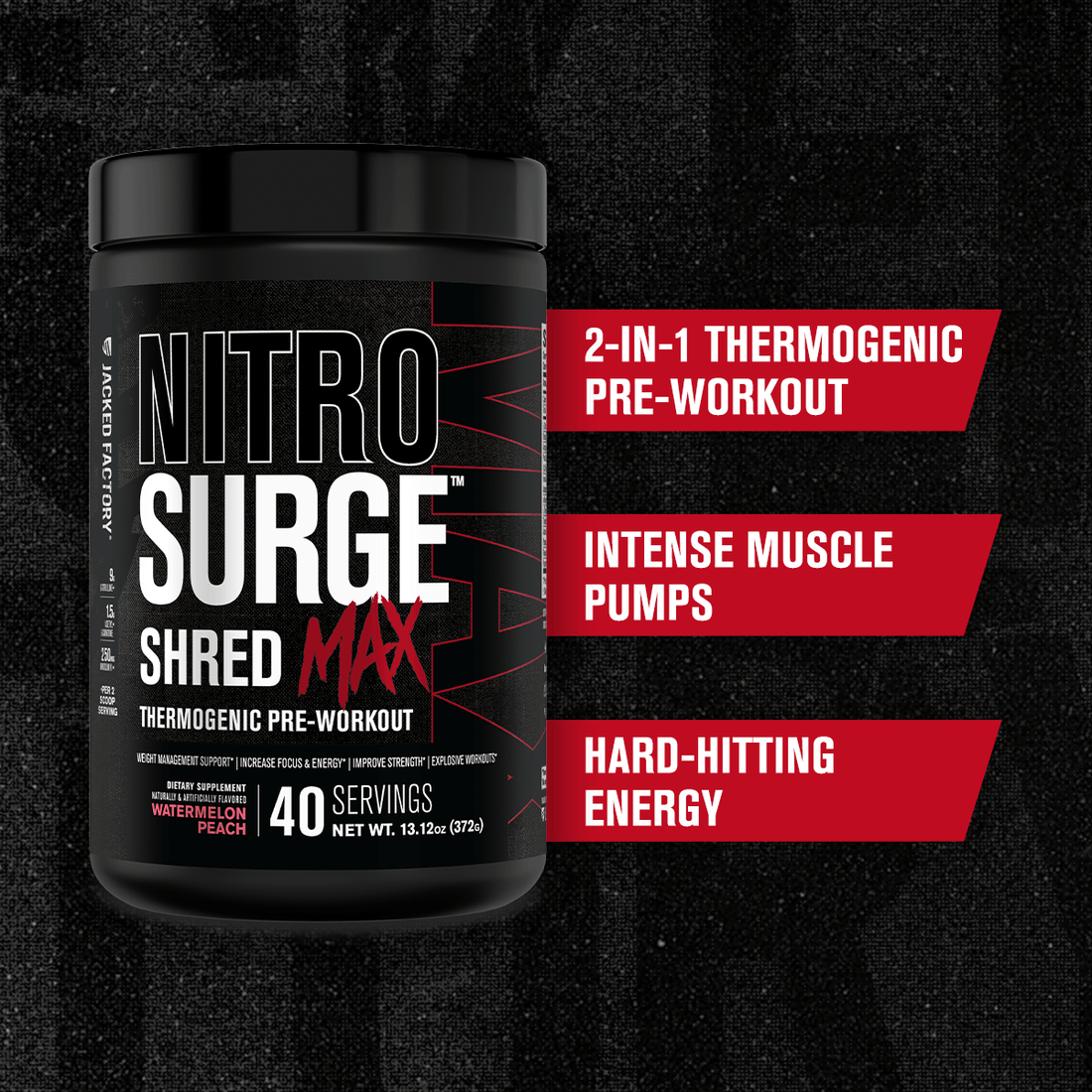 Nitrosurge Shred Max | Jacked Factory
