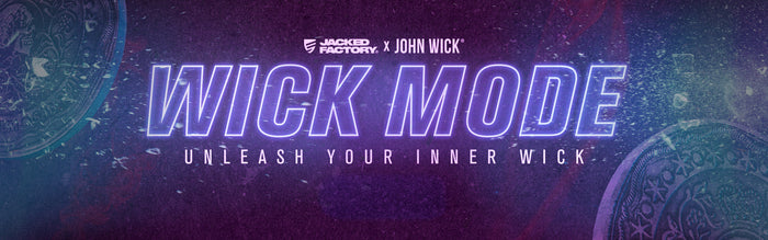 Wick Mode - Unleash Your Inner Wick | Jacked Factory