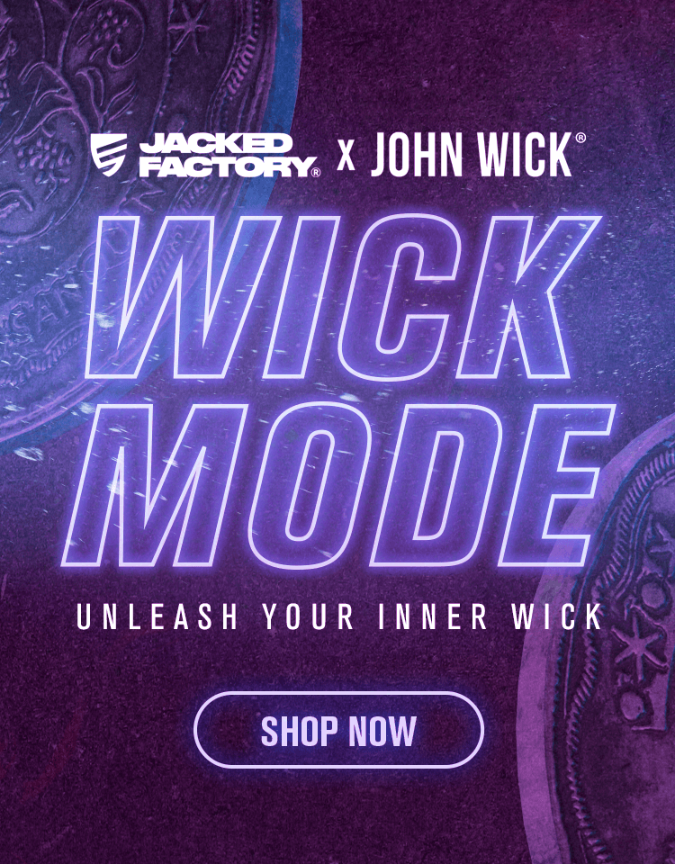Wick Mode - Unleash Your Inner Wick | Jacked Factory